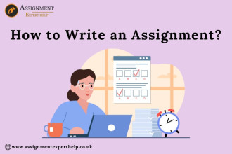 How to Write an Impressive Assignment - A complete Guideline