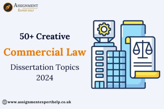 50+ Creative Commercial Law Dissertation Topics